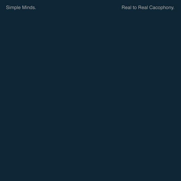 SIMPLE MINDS : REEL TO REEL CACOPHONY [Virgin] – Homcore-Athens